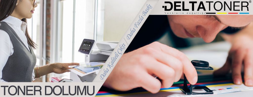 Delta Toner | Kartuş Dolumu